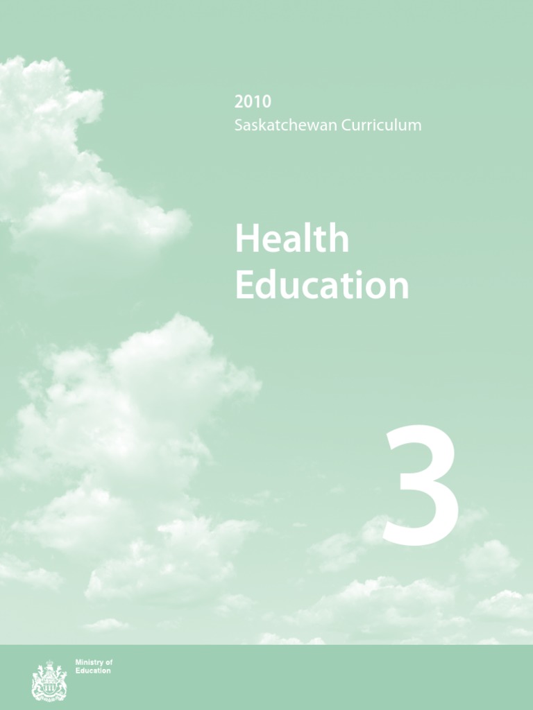 2010 Saskatchewan Curriculum Health Education | Download Free PDF ...