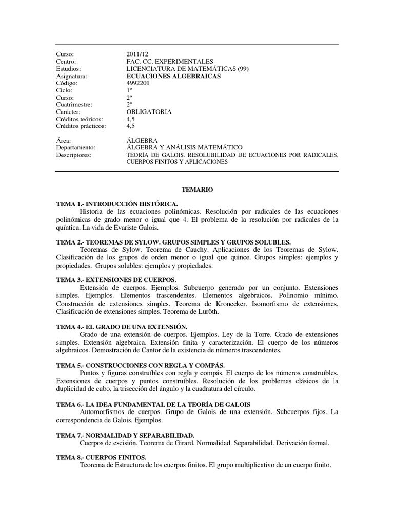 Teoría de Galois. Resolubilidad de Ecuaciones Por Radicales. Cuerpos ...