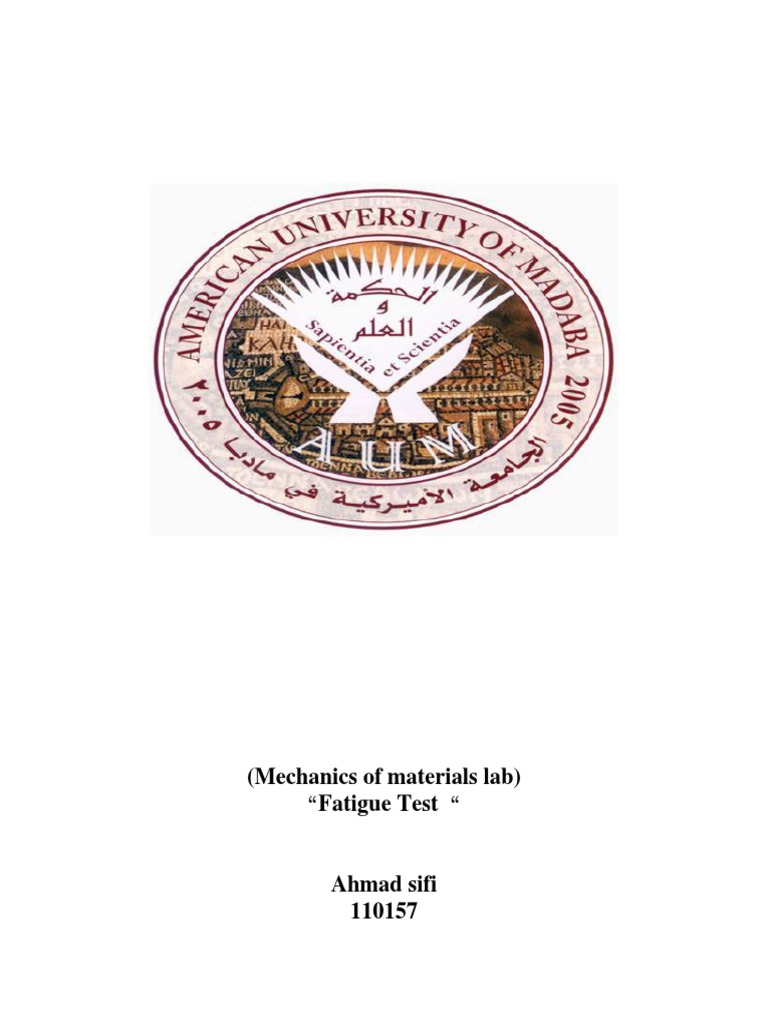 (Mechanics of Materials Lab) "Fatigue Test " | PDF | Fatigue (Material ...