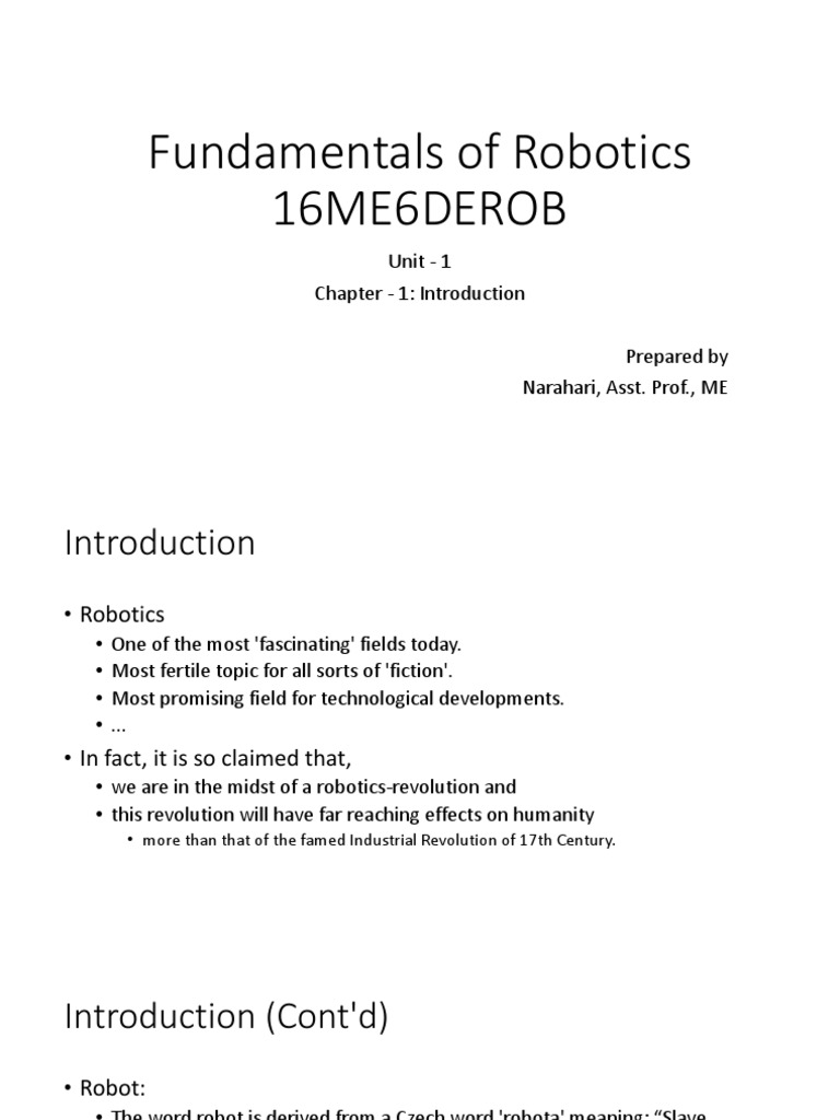 Fundamentals of Robotics 16Me6Derob: Unit - 1 Chapter - 1: Introduction | PDF | Robot | Robotics