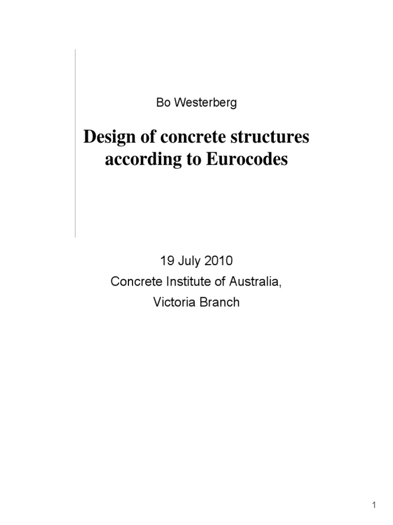 Design of Concrete Structures To Eurocodes - An Australian Perspective ...