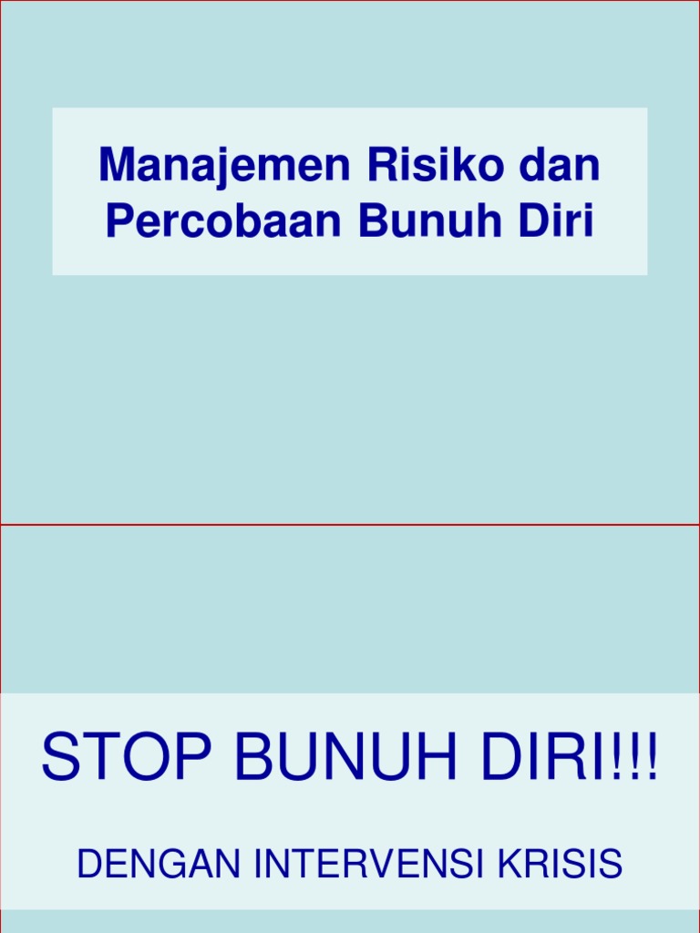 Manajemen Risiko Dan Percobaan Bunuh Diri | PDF