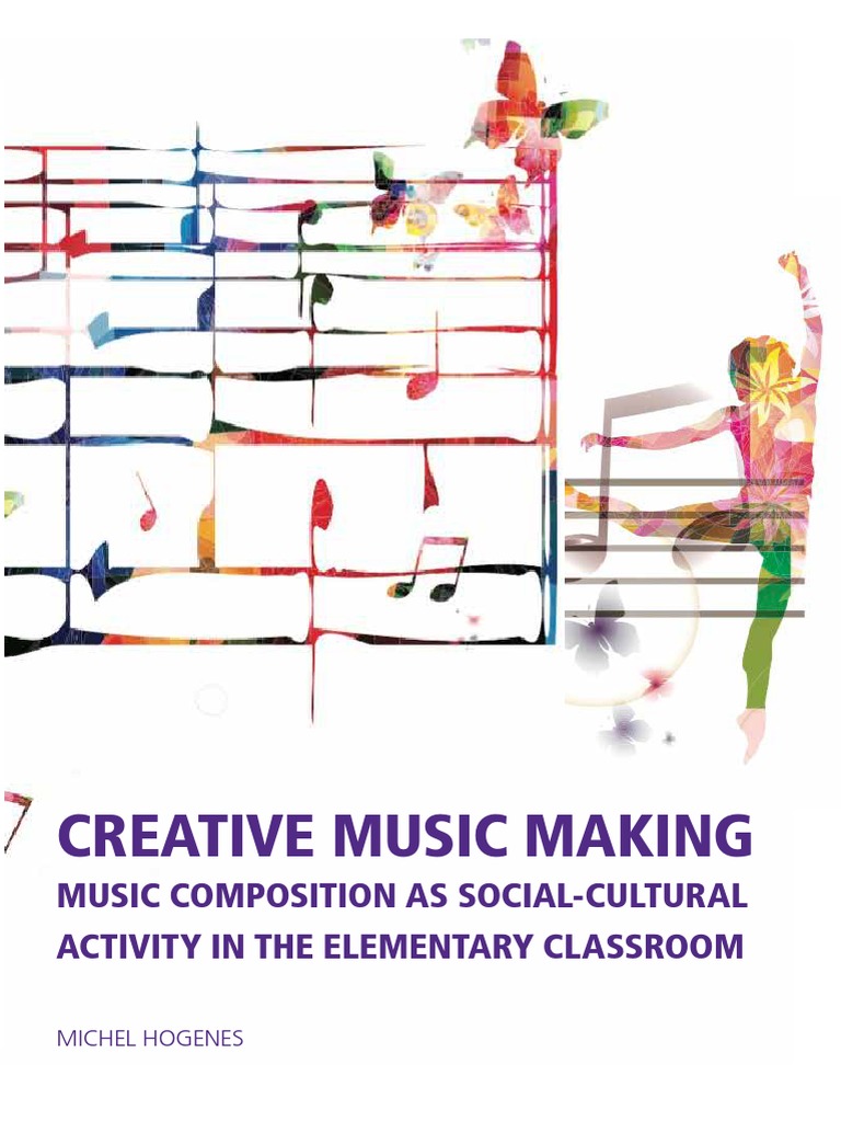 Creative Music Making PDF | PDF | Music Education | Learning