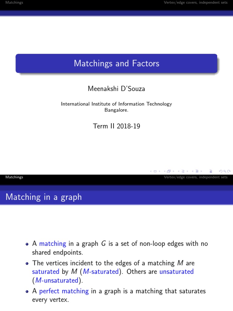 Matchings and Factors: Meenakshi D'Souza | PDF | Vertex (Graph Theory) | Computational Problems