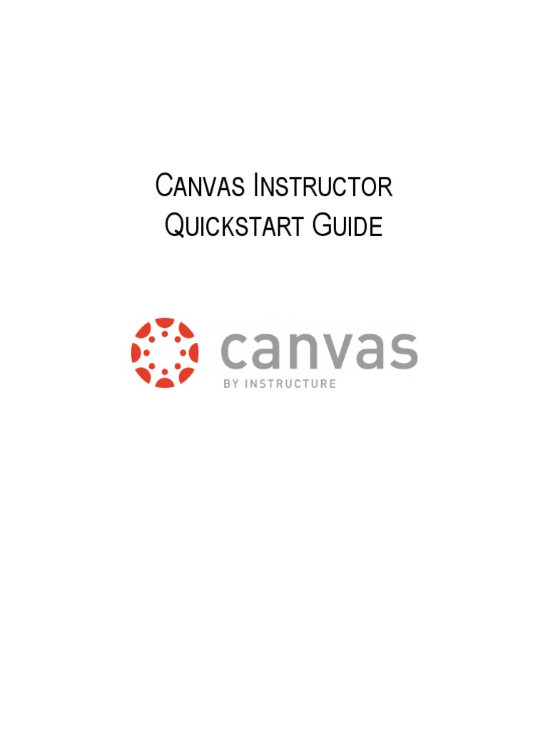Canvas Instructor Quickstart Guide PDF | PDF | Syllabus | Quiz