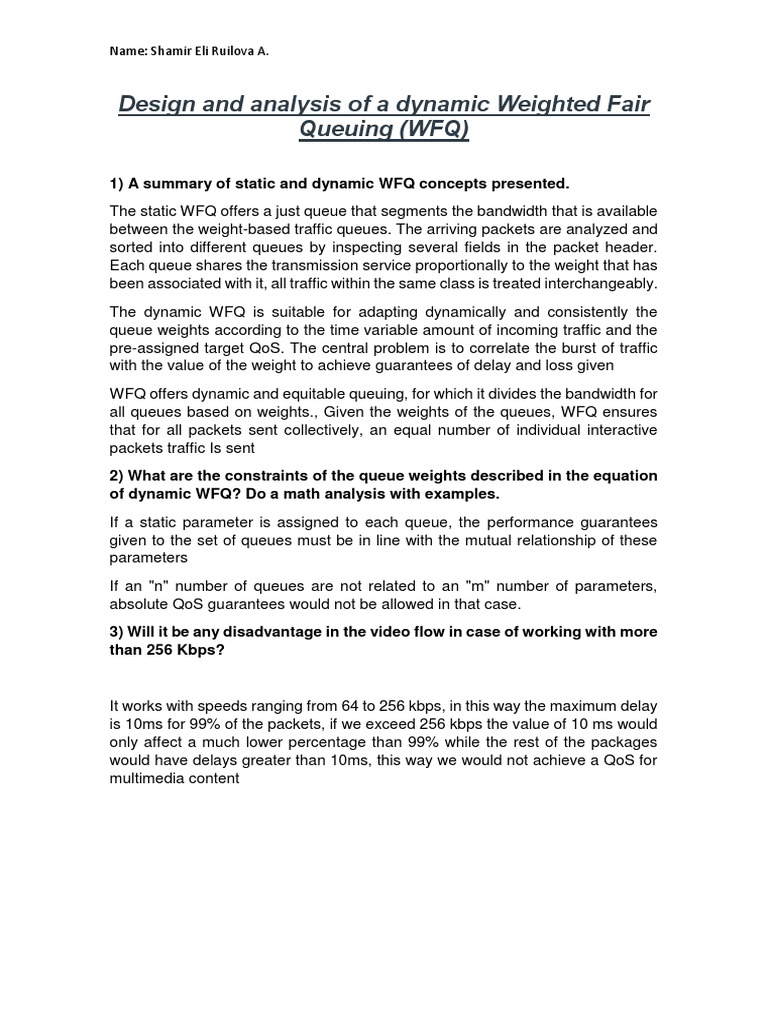 Design and Analysis of A Dynamic Weighted Fair Queuing (WFQ) | PDF
