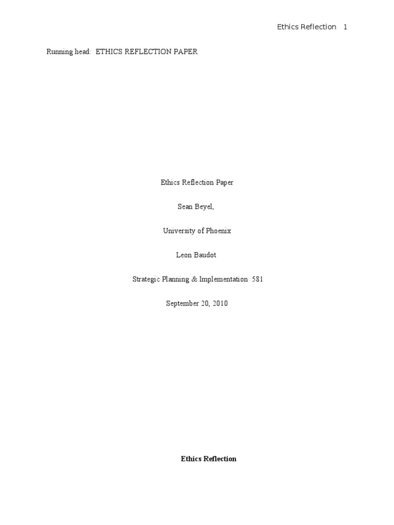 Running Head: Ethics Reflection Paper | PDF | Value (Ethics) | Reputation