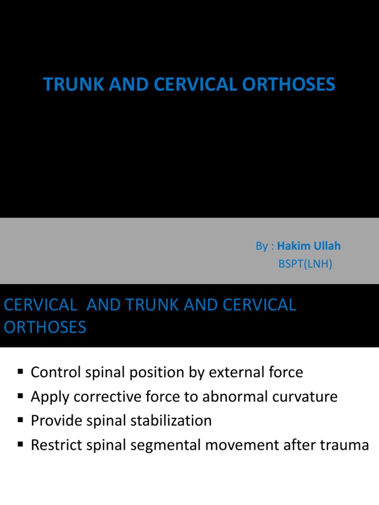 Trunk and Cervical Orthosis | PDF | Vertebral Column | Musculoskeletal ...