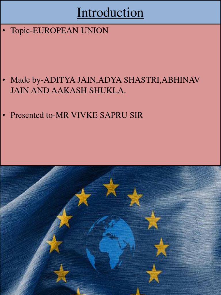 Topic-European Union | PDF | Member State Of The European Union ...