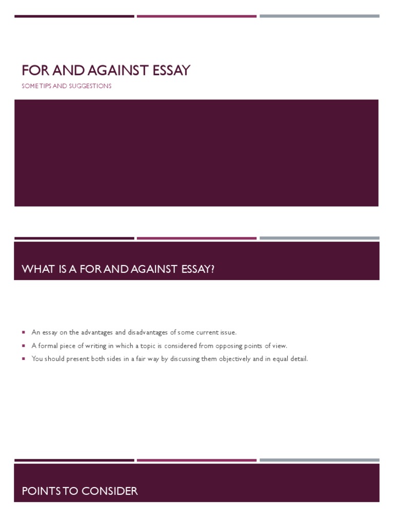 For and Against Essay: Some Tips and Suggestions | PDF | Essays | Argument