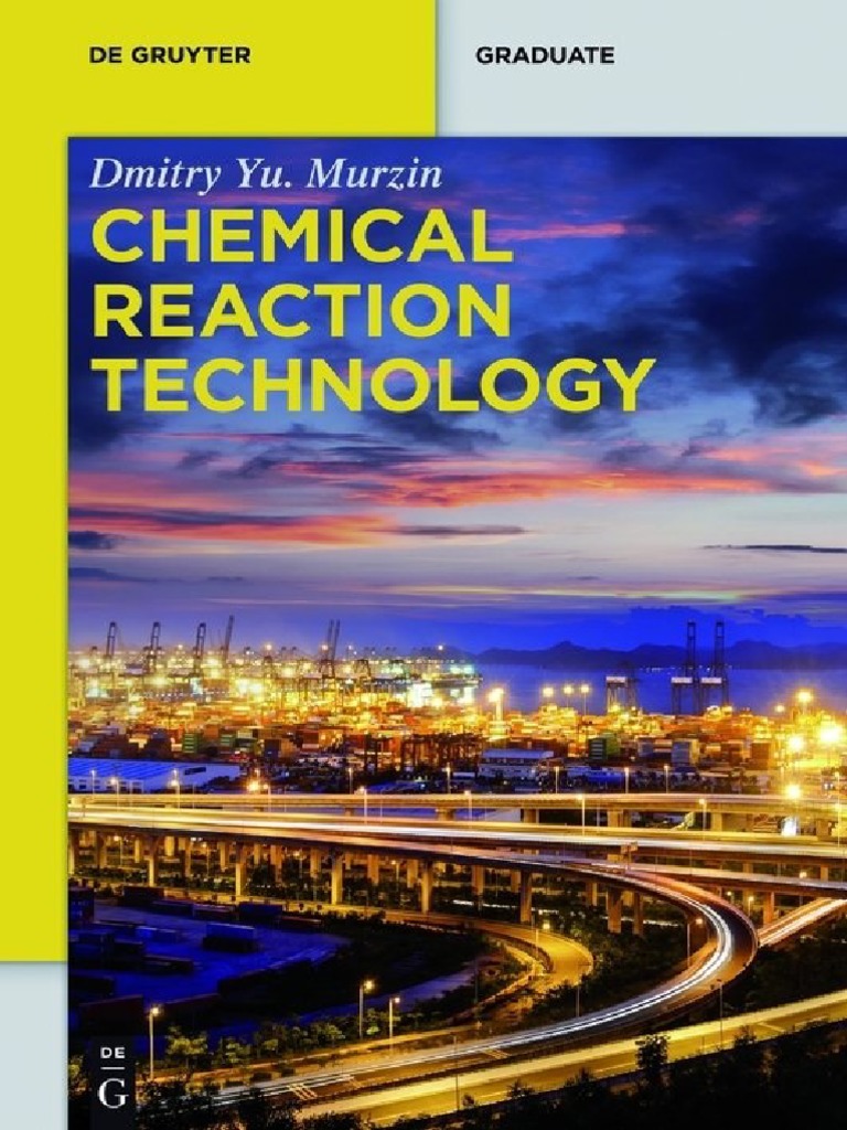 Chemical Reaction Technology PDF | PDF | Chemical Reactor | Catalysis