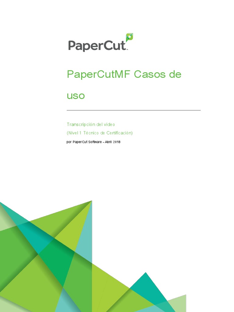 1C - PaperCut Use Cases - Script - En.es | PDF | Impresora (Computación) | Servidor (Computación)