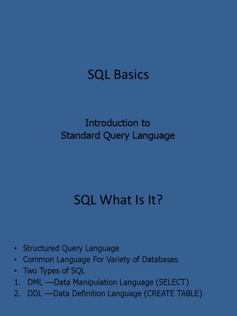 Sql Basics Introduction To Standard Query Language Pdf Databases Information Management