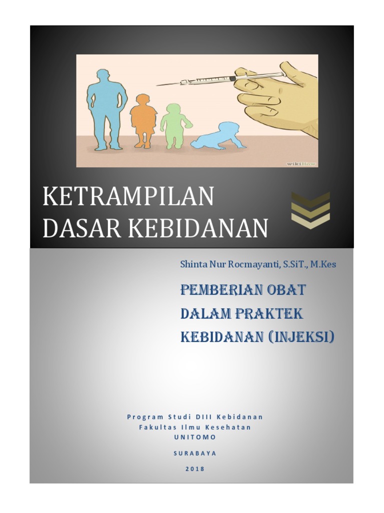 Pemberian Obat Injeksi dalam Kebidanan | PDF | Kesehatan Holistik