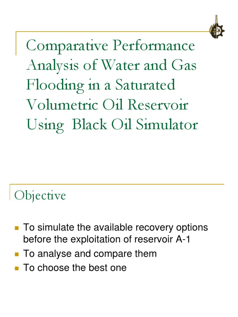 Comparative Performance Analysis of Water and Gas Flooding in A ...