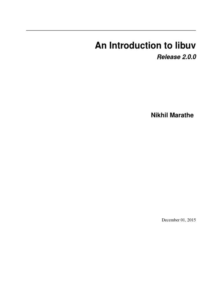 An Introduction To Libuv PDF | PDF | Thread (Computing) | File System