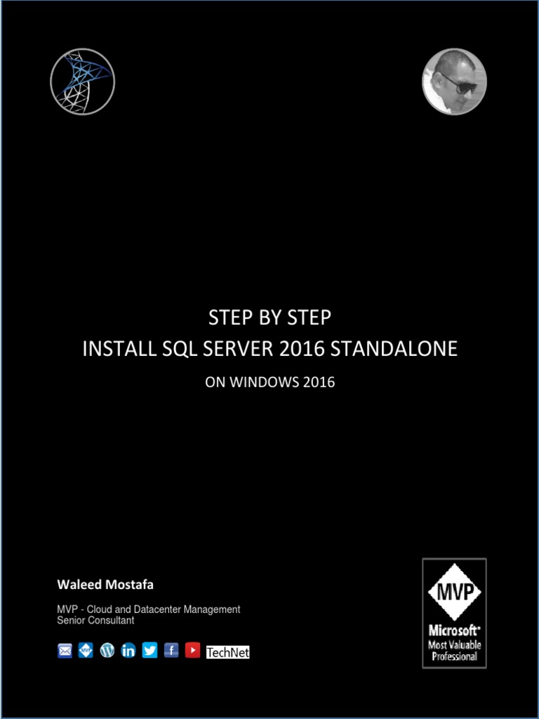 Install SQL Server 2016 on Windows 2016 | PDF | Microsoft Sql Server ...