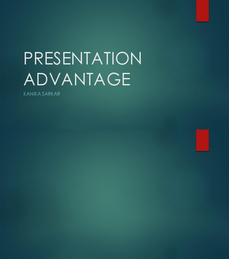 Presentation Advantage | PDF