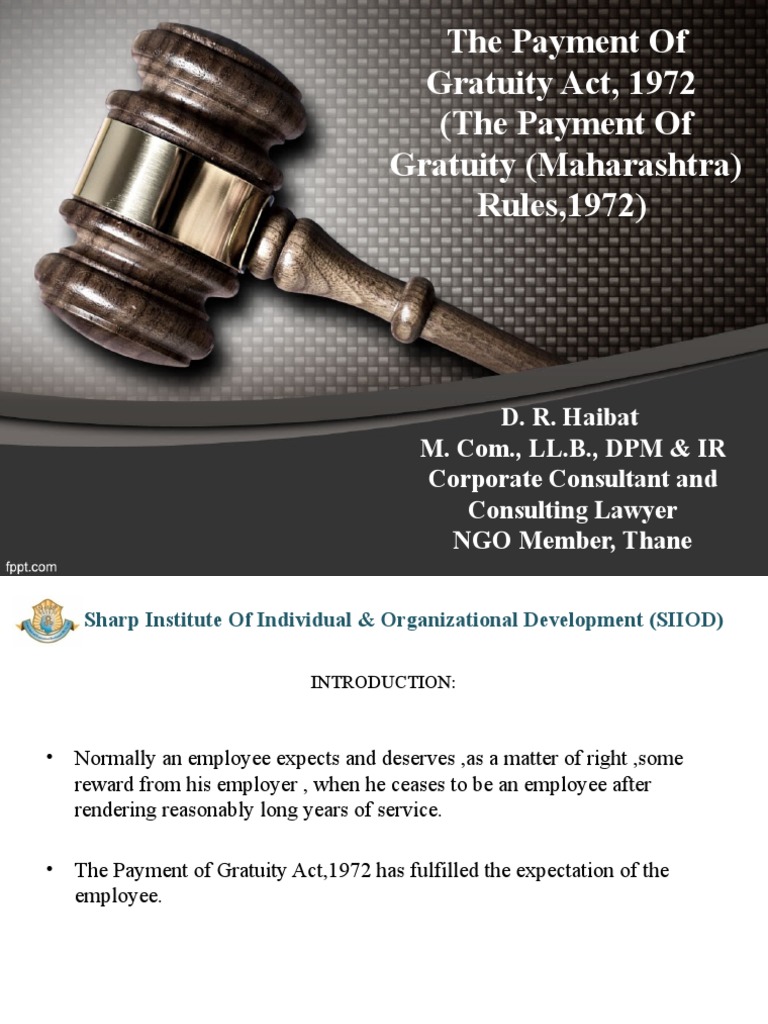 An Overview of the Payment of Gratuity Act, 1972 and its Key Provisions ...