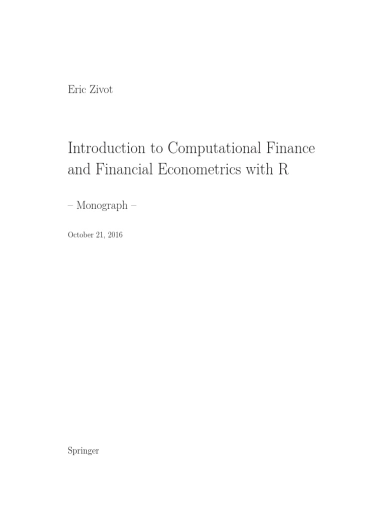 Introduction To Computational Finance and Financial Econometrics With R ...