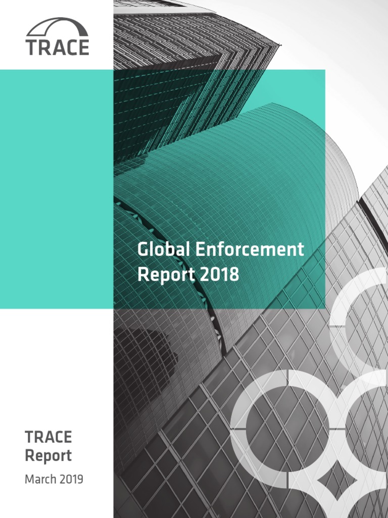 TRACE Global Enforcement Report 2018 | PDF | Asia | Bribery