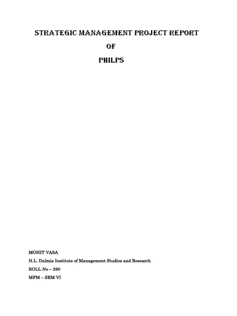 Strategic Management Project Report OF Philps | PDF | Philips | Marketing