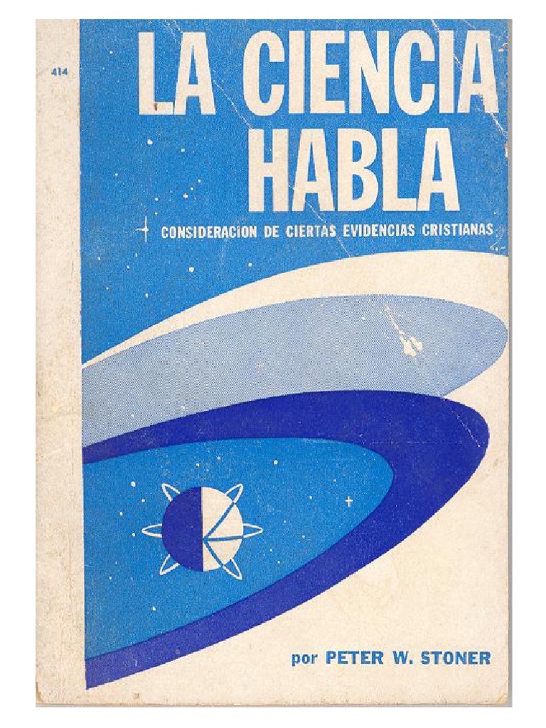 La Ciencia Habla - Peter Stoner PDF | PDF