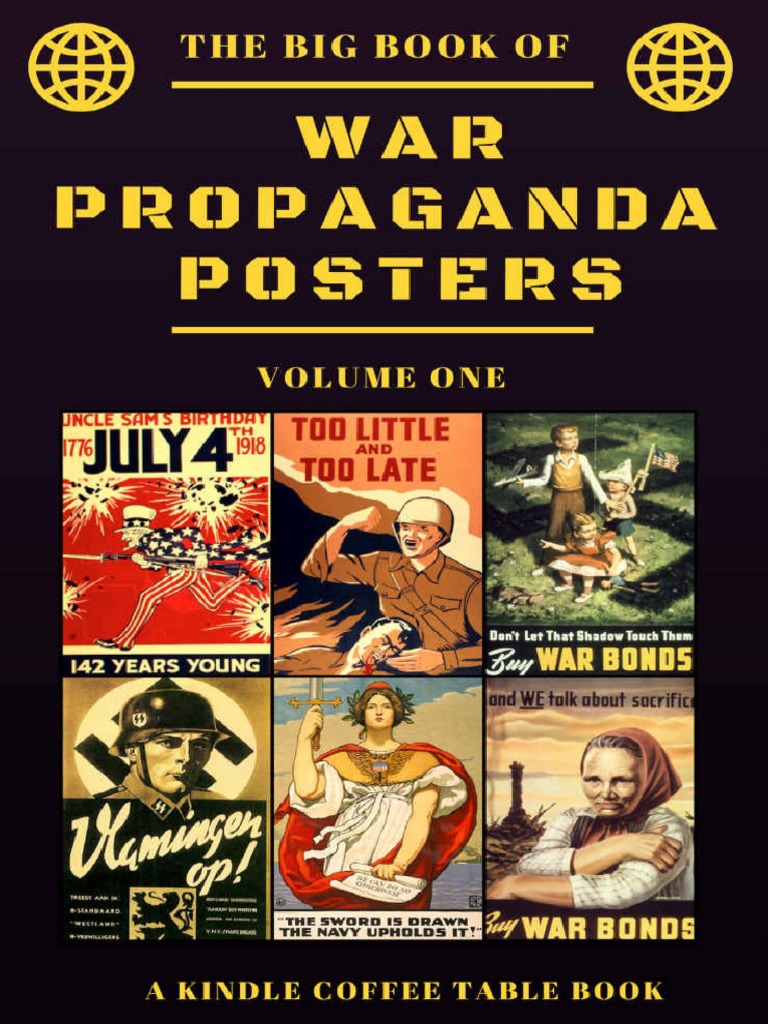 The Big Book of War Propaganda Posters Volume One | PDF | Propaganda