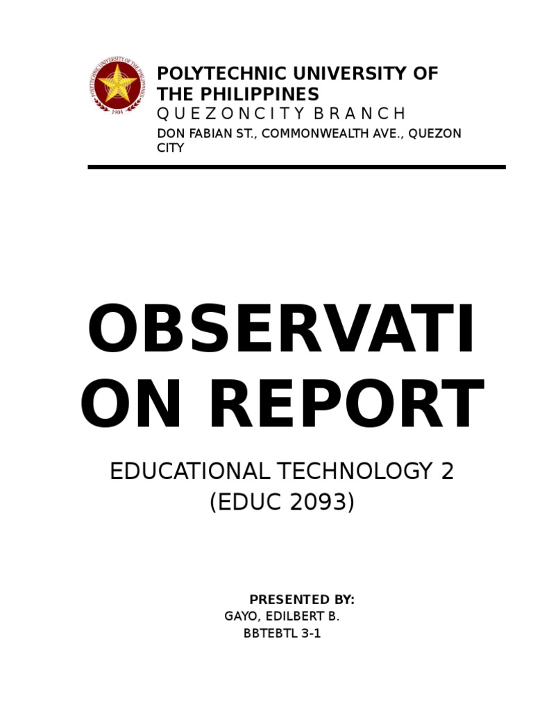 EDTECH Observation Report | PDF | Teaching Method | Teachers