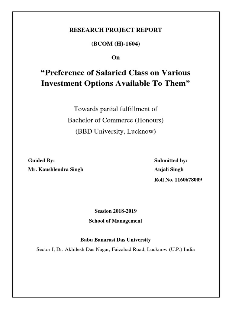 Preference Of Salaried Class On Various Investment Options Available To