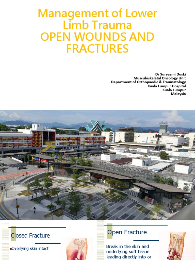 Management of Lower Limb Trauma Open Wounds and Fractures | PDF | Wound ...