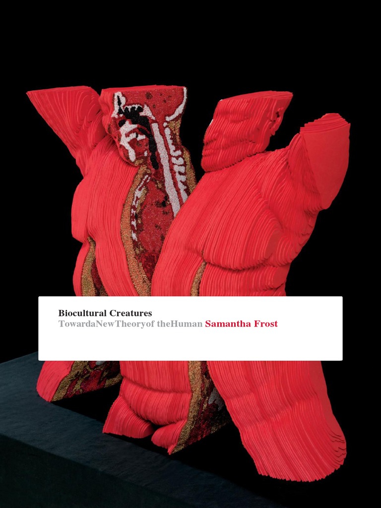 Biocultural Creatures - Samantha Frost | PDF