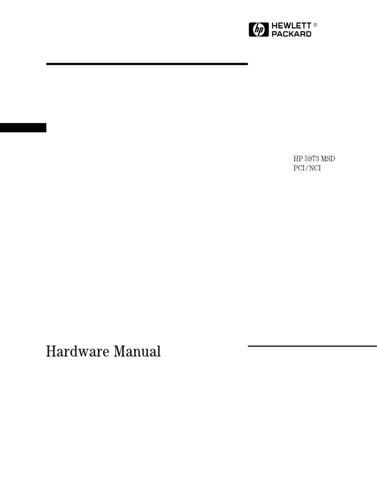 Hardware Manual: HP 5973 MSD PCI / NCI | PDF | Chemical Reactions | Ion
