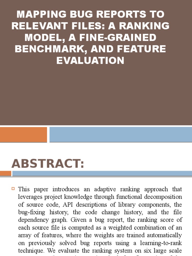 Mapping Bug Reports To Relevant Files: A Ranking Model, A Fine-Grained Benchmark, and Feature ...