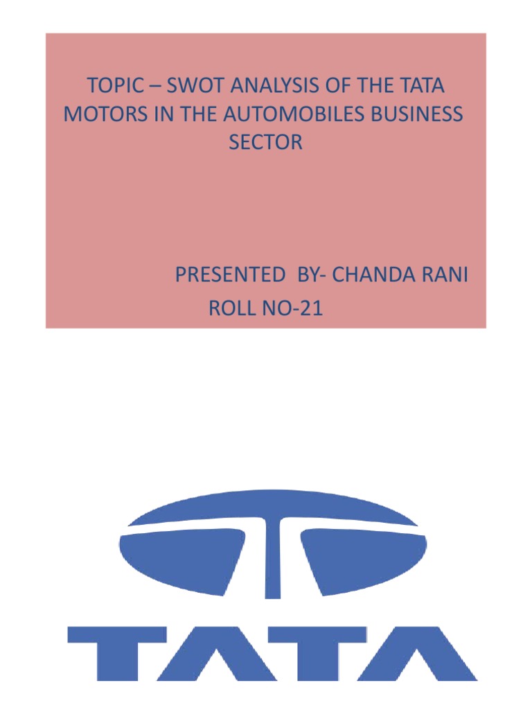 Tata Motors SWOT Analysis Overview | PDF | Car | Economies