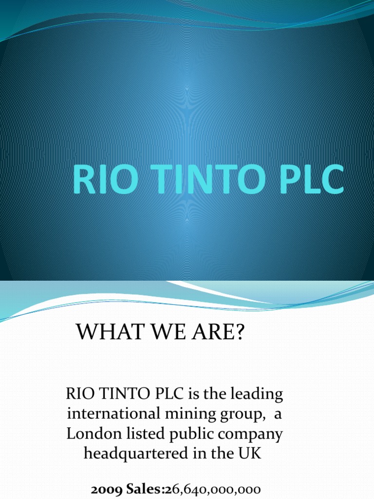 Overview of Rio Tinto PLC Operations | PDF