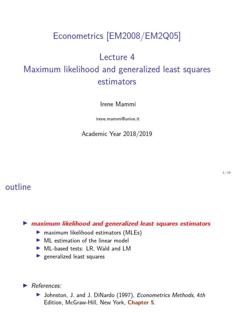 Econometrics (EM2008/EM2Q05) Maximum Likelihood and Generalized Least Squares Estimators | PDF ...