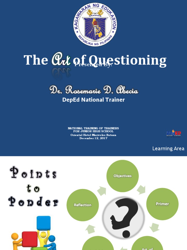Art of Questioning - Dr. Abecia NTOT | PDF | Question | Learning
