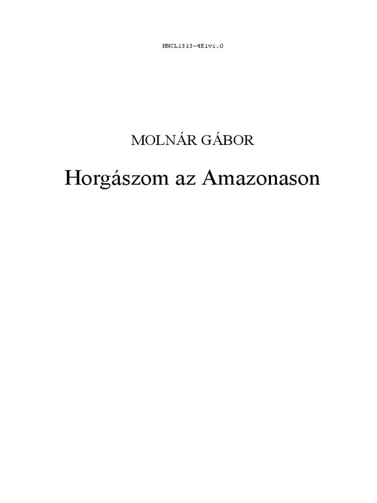 Molnar Gabor Hogaszom Az Amazonason | PDF