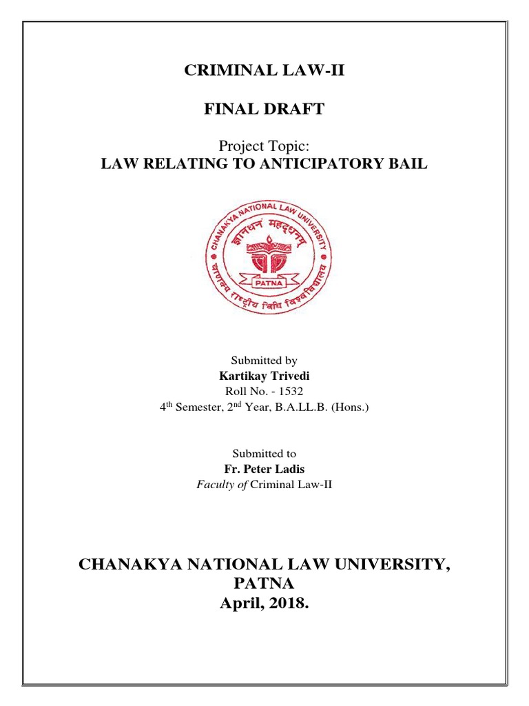 Criminal Law-Ii Final Draft: Law Relating To Anticipatory Bail | PDF ...