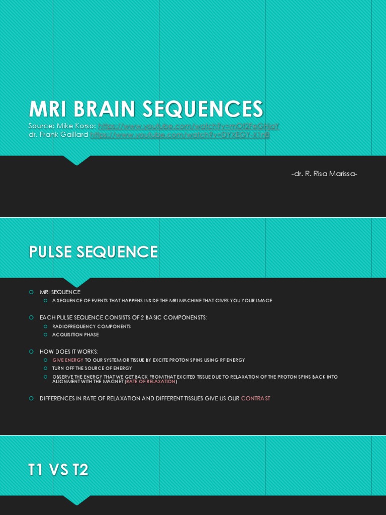 Mri Brain Sequences | PDF | Magnetic Resonance Imaging | Nuclear ...