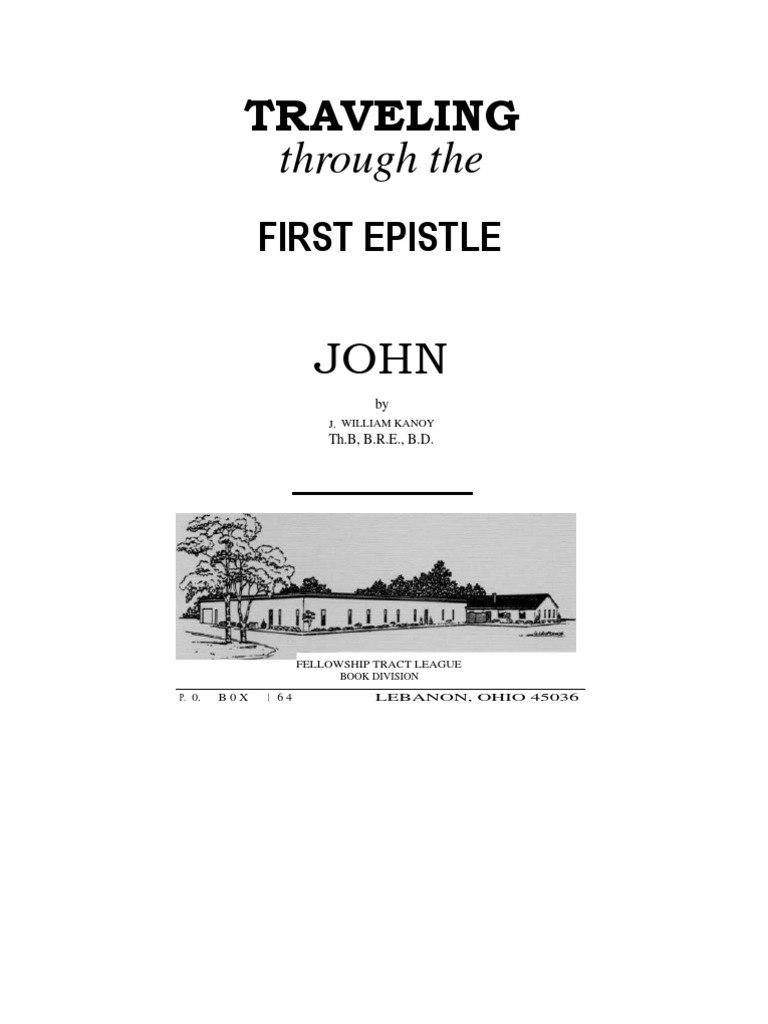 Traveling Through The First Epistle of John | PDF | Gospel Of John | Jesus