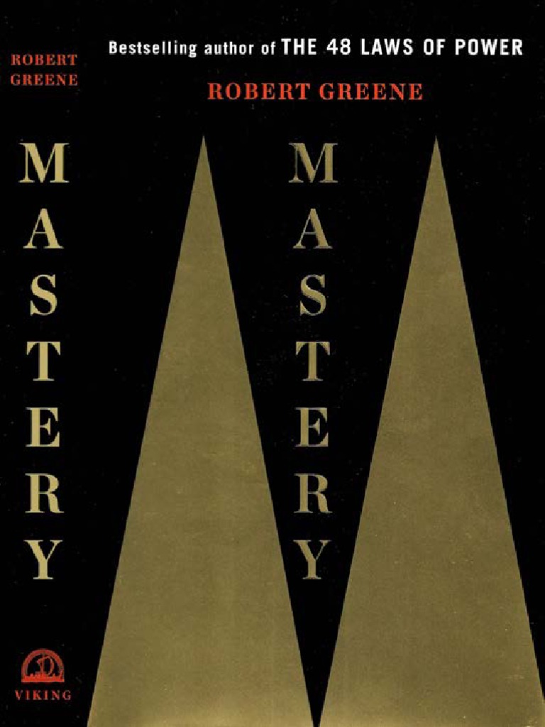 Mastery by Robert Greene PDF | PDF