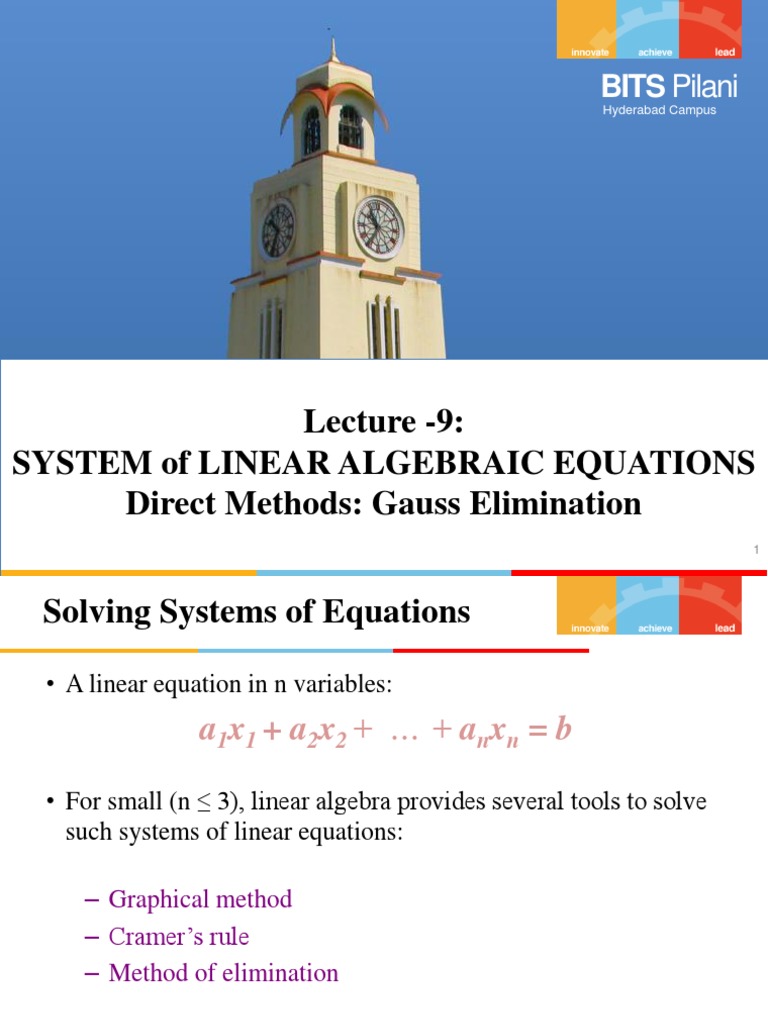 Lecture - 9: System of Linear Algebraic Equations Direct Methods: Gauss Elimination | PDF ...
