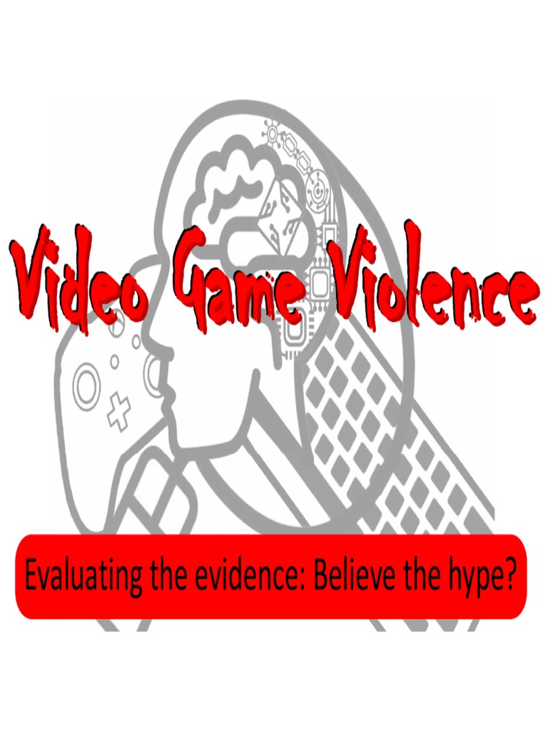 Evaluating Violent Video Game Claims | PDF | Video Games | Violence
