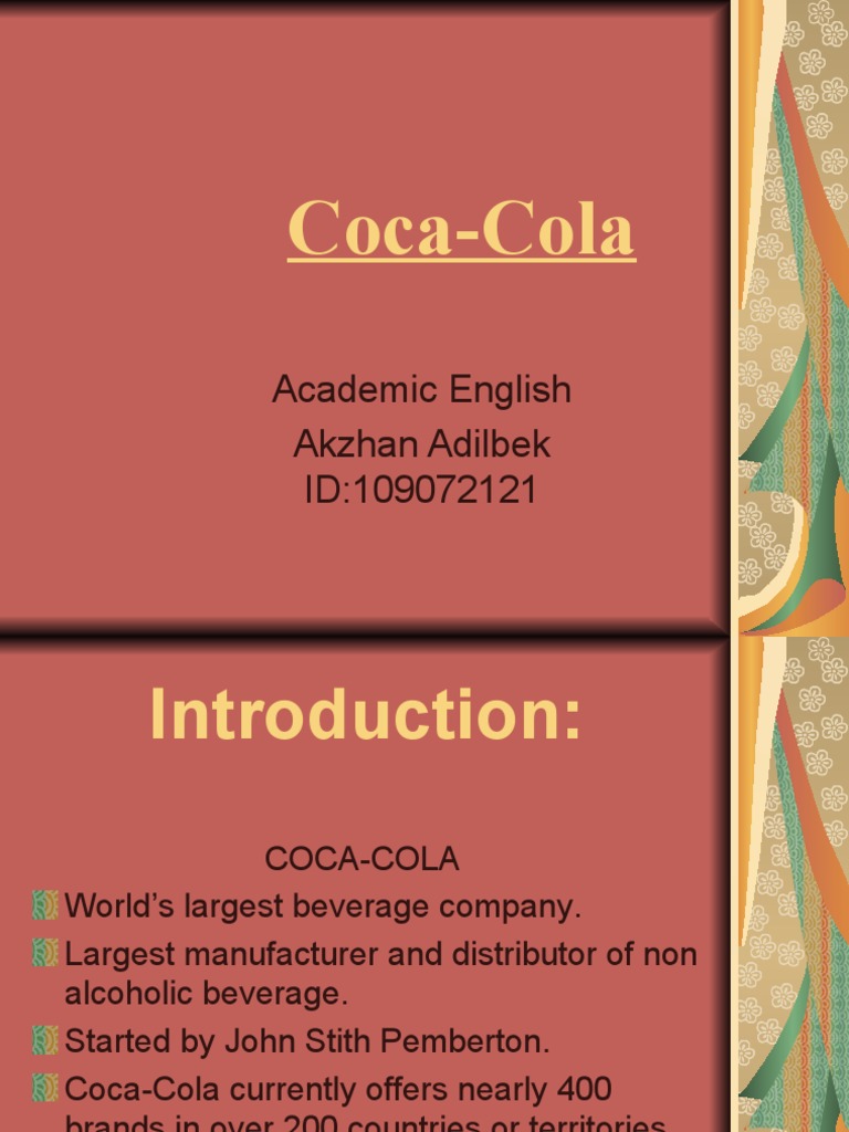 Coca-Cola: Academic English Akzhan Adilbek ID:109072121 | PDF | Finance ...