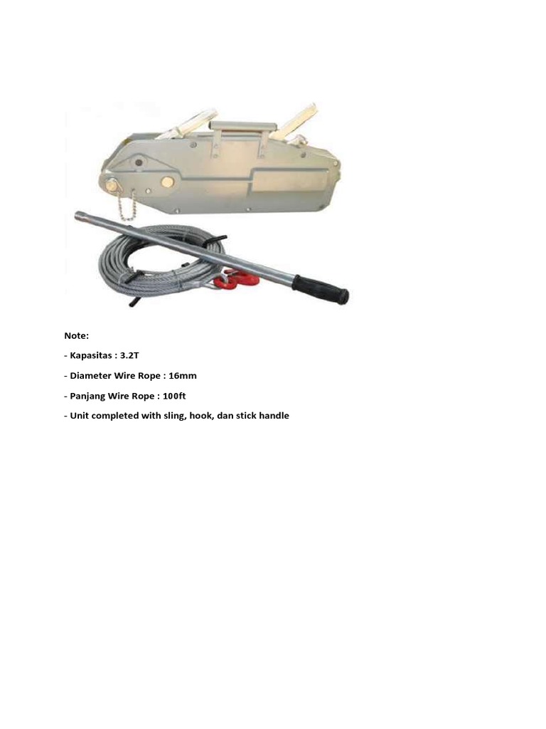 Kapasitas: 3.2T - Diameter Wire Rope: 16mm - Panjang Wire Rope: 100ft ...