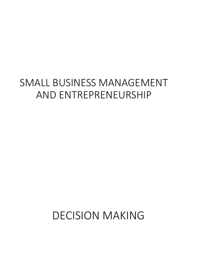 4 Entrepreneurship Decision Making | PDF | Self-Improvement