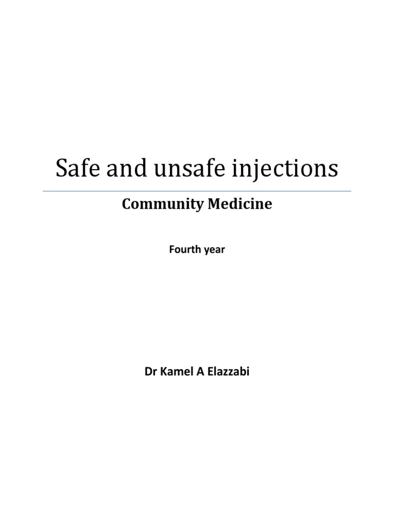 Safe and Unsafe Injections | PDF | Injection (Medicine) | Intravenous ...