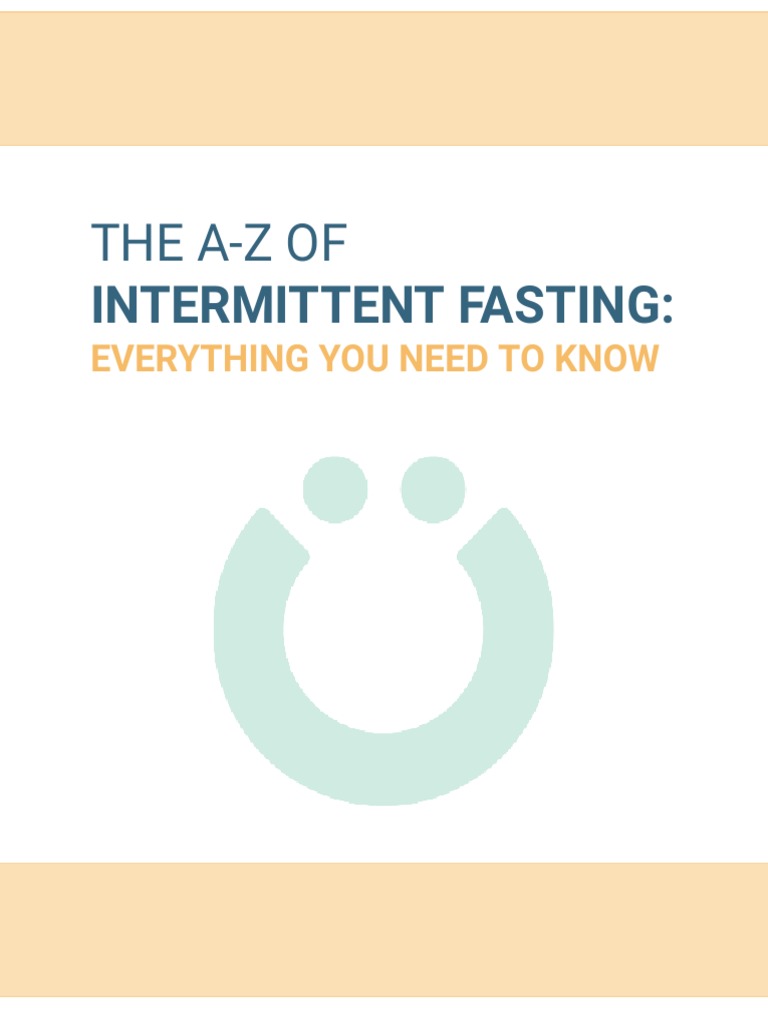 The A-Z of Intermittent Fasting | PDF | Circadian Rhythm | Dieting